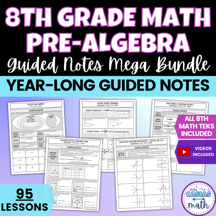 8th Grade Math Guided Notes Lessons BUNDLE Entire Year – Casias Math