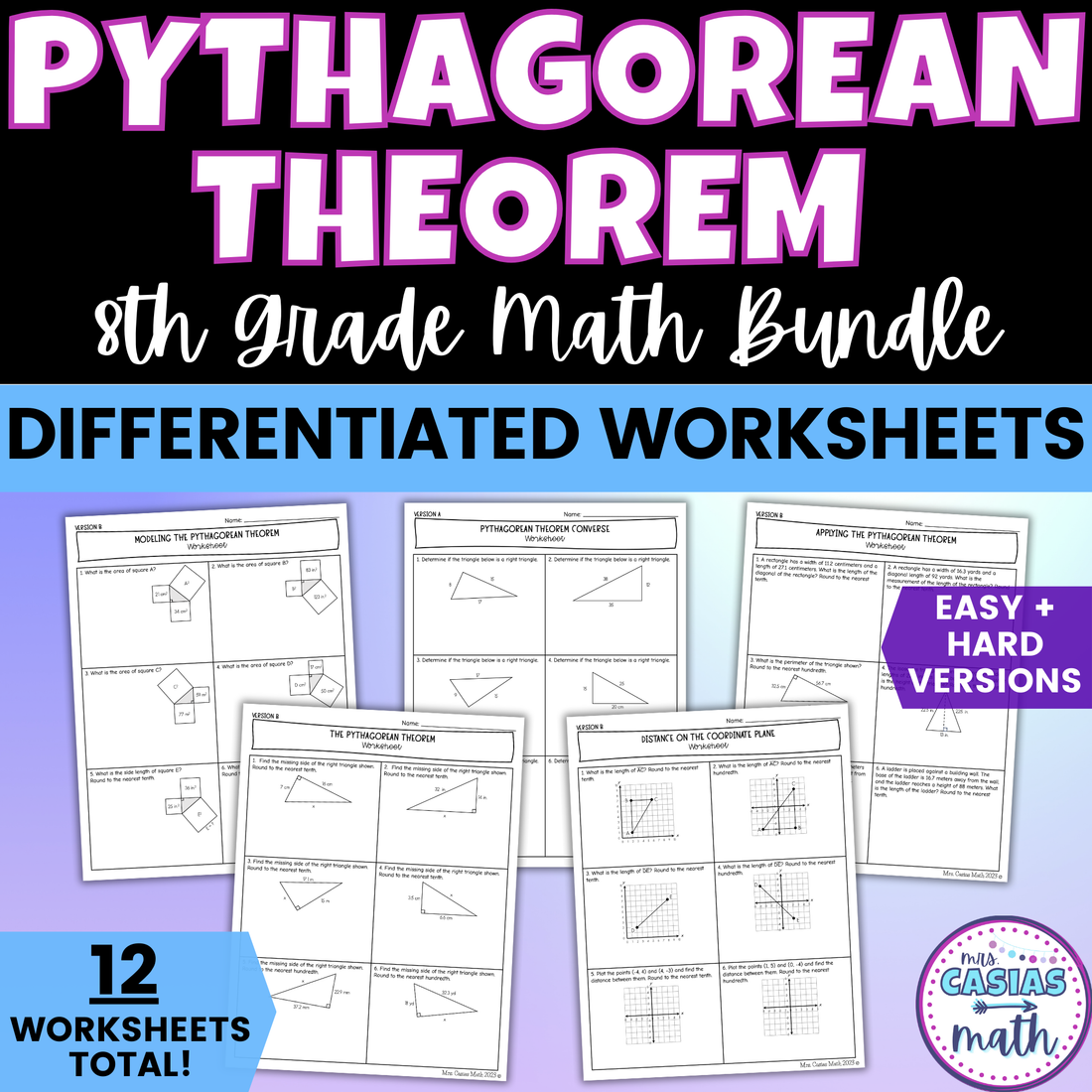 Pythagorean Theorem Differentiated Worksheets 8th Grade Math – Casias Math